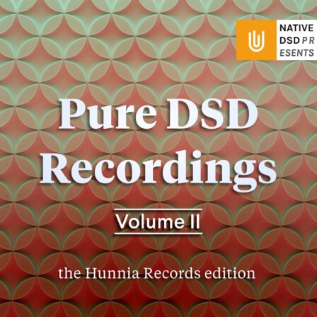 Pure DSD Recordings, Vol. 2: The Hunnia Records Edition [Pure DSD ...